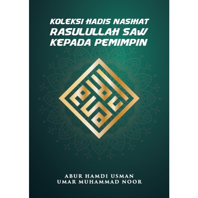 KOLEKSI HADIS NASIHAT RASULULLAH SAW KEPADA PEMIMPIN | Shopee Malaysia