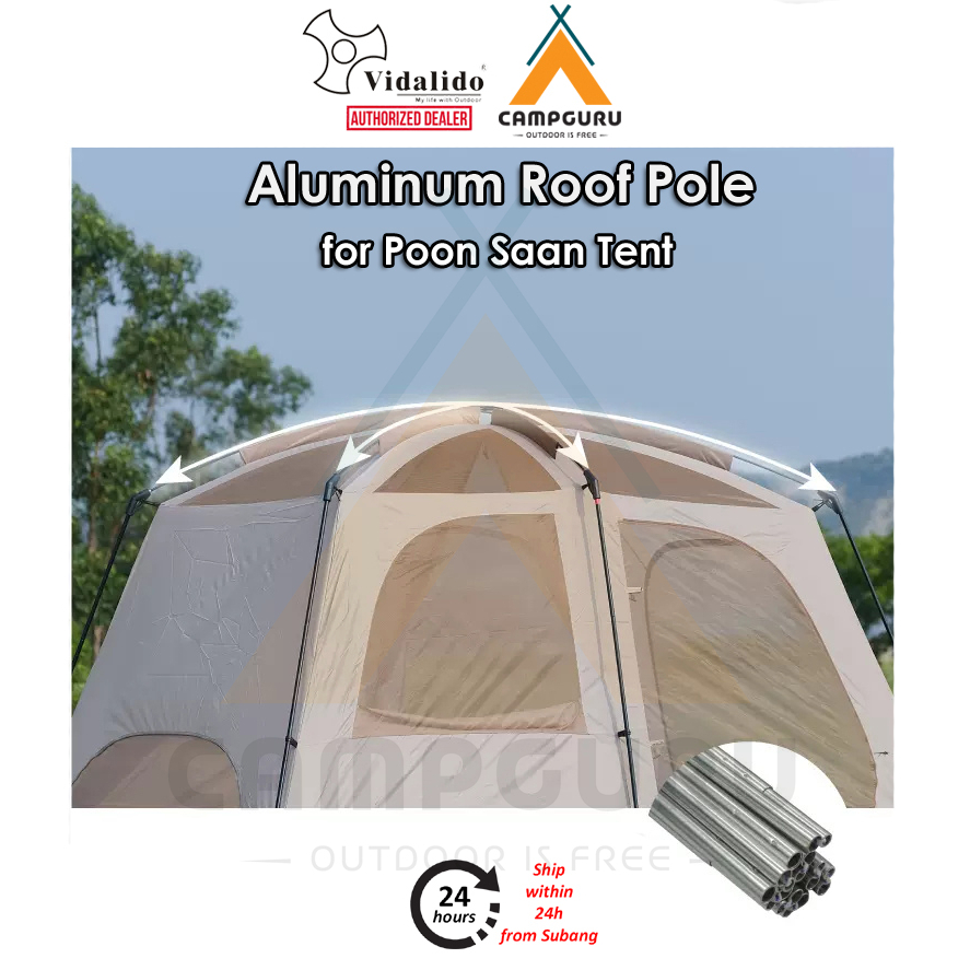 VIDALIDO Poon Saan Aluminium Original Tent Roof Pole for L & M Size | Shopee Malaysia