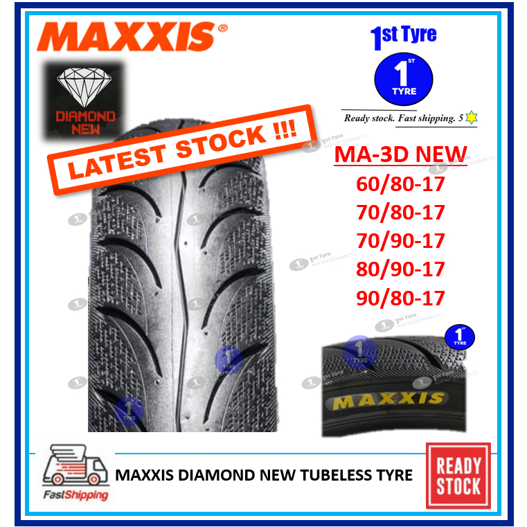 TAYAR TYRE MAXXIS MAXIS DIAMOND BUNGA MA3DN 3D NEW TUBELESS 60/80-17 70 ...