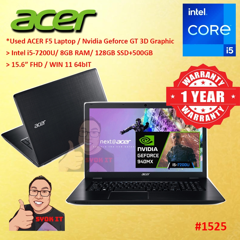 #1525 *Used Acer F5-573G intel Core i5-7200U 8GB 128GB+500HDD Nvidia Geforce GT940 2GB win11 1 ...