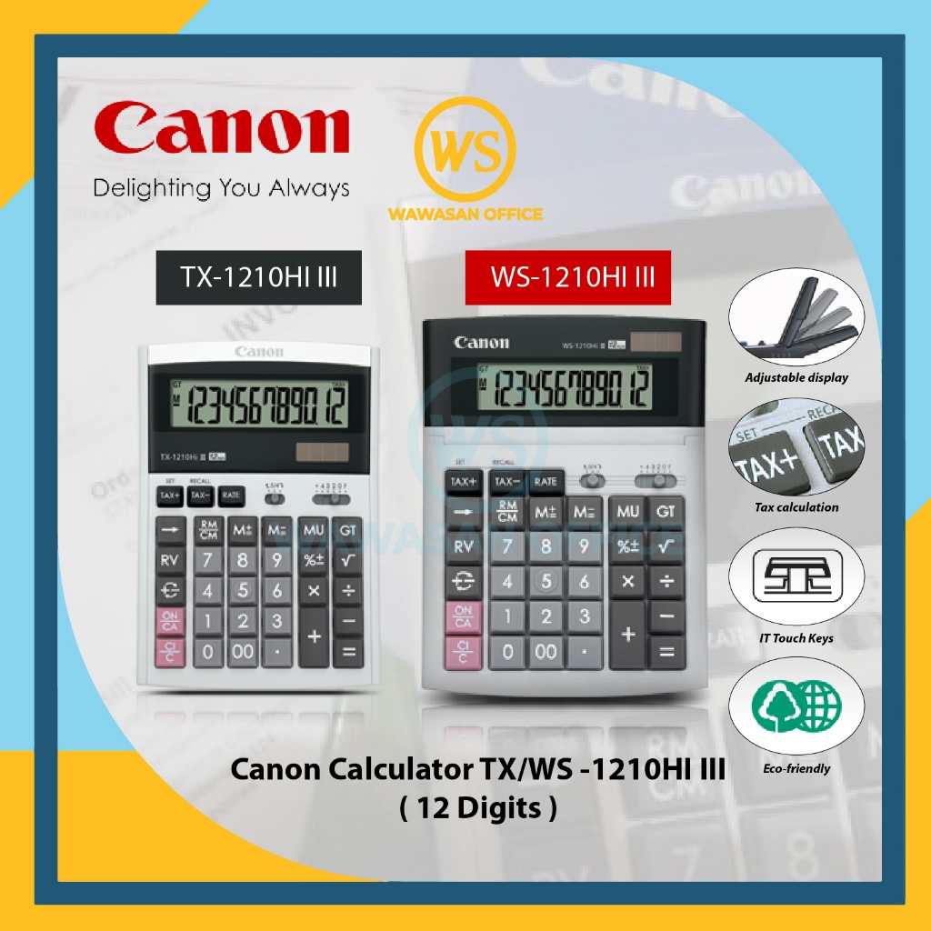 Canon TX-1210Hi III / Canon WS-1210Hi III / Canon Calculator 12 digit ...