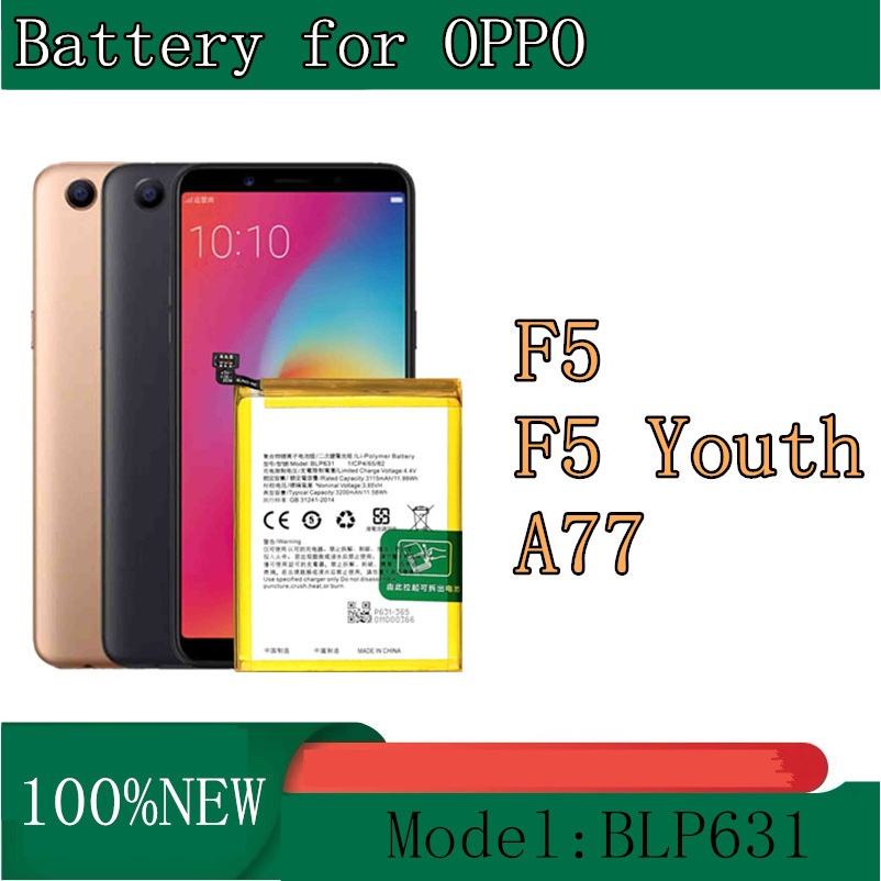 Battery Bateri For OPPO A77 CPH1715 / OP F5 CPH1723 CPH1727 F5 Youth batery BLP631 | Shopee Malaysia