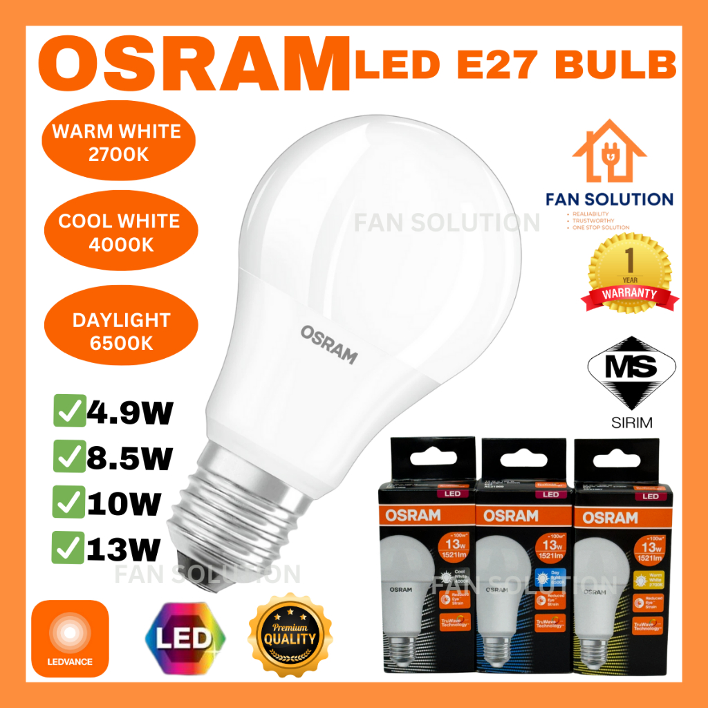 [SIRIM] OSRAM LED BULB E27 4.9W/8.5W/10W/13W 2700K WARM WHITE 4000K ...