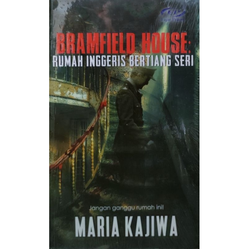 BRAMFIELD HOUSE, RUMAH INGGERIS BERTIANG SERI (NOVEL) - FAJAR PAKEER ...