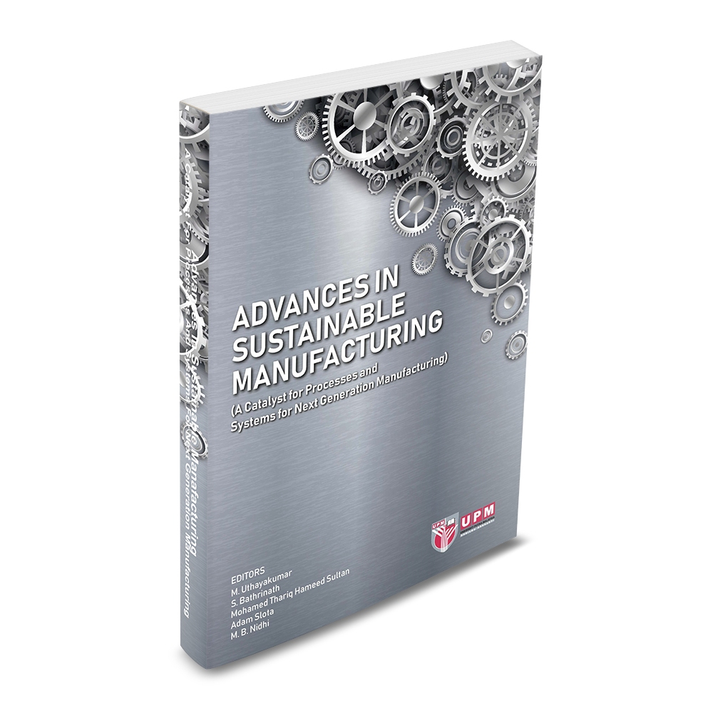 Advances in Sustainable Manufacturing (A Catalyst for Processes and ...