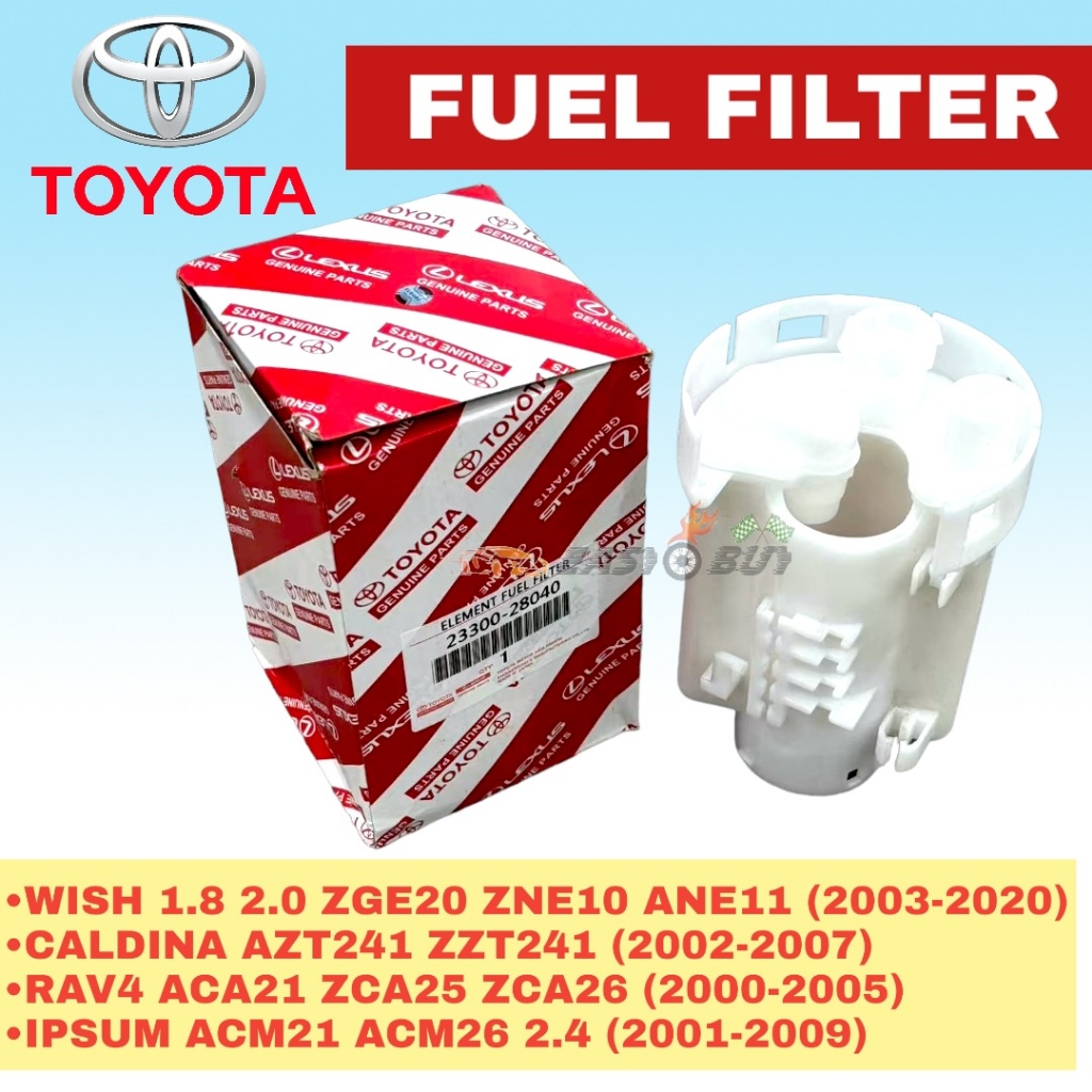 ORIGINAL TOYOTA FUEL FILTER - WISH ZGE20 ZGE22 ZNE10 ANE11 / IPSUM ...