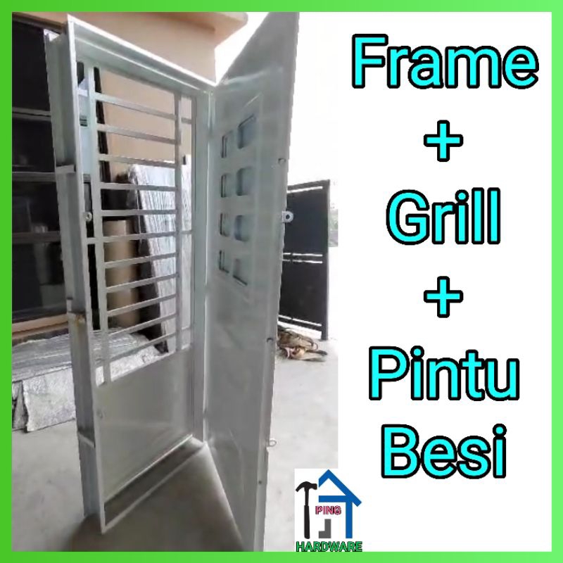 Frame + Grill + Pintu Besi (Sesuai untuk Depan & Belakng Pintu ...