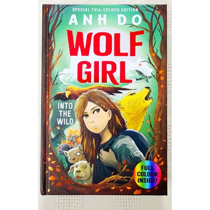 MBH | WOLF GIRL: INTO THE WILD by Anh Do *Special Full-Colour Edition ...