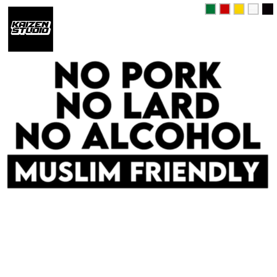 KAIZEN STUDIO No Pork No Lard No Alcohol Muslim Friendly Sign Sticker ...