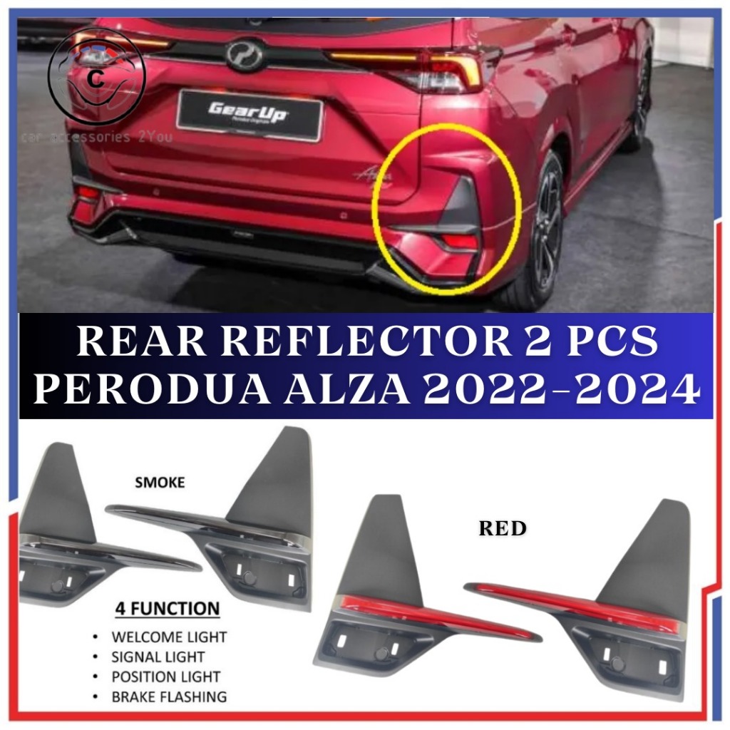 Perodua Alza 2022-2024 Rear Reflector Light With Signal Running 2 Color ...