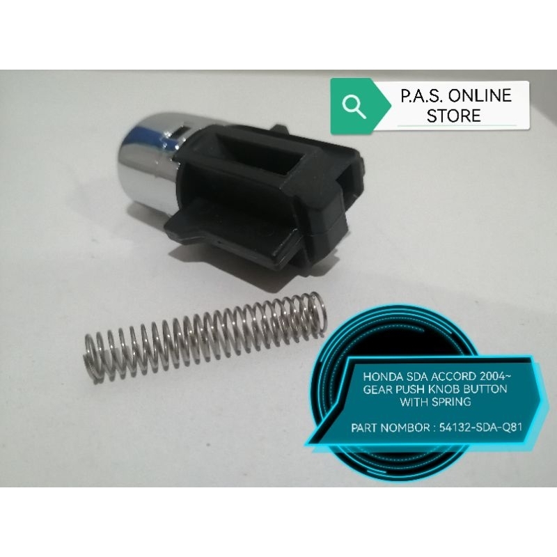 HONDA ACCORD SDA 2003-2007 GEAR PUSH KNOB BUTTON WITH SPRING | Shopee Malaysia