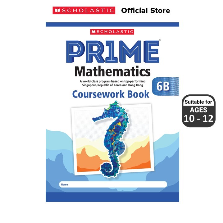 Scholastic PR1ME Mathematics Coursework Book 6B ISBN: 9789810904968 ...