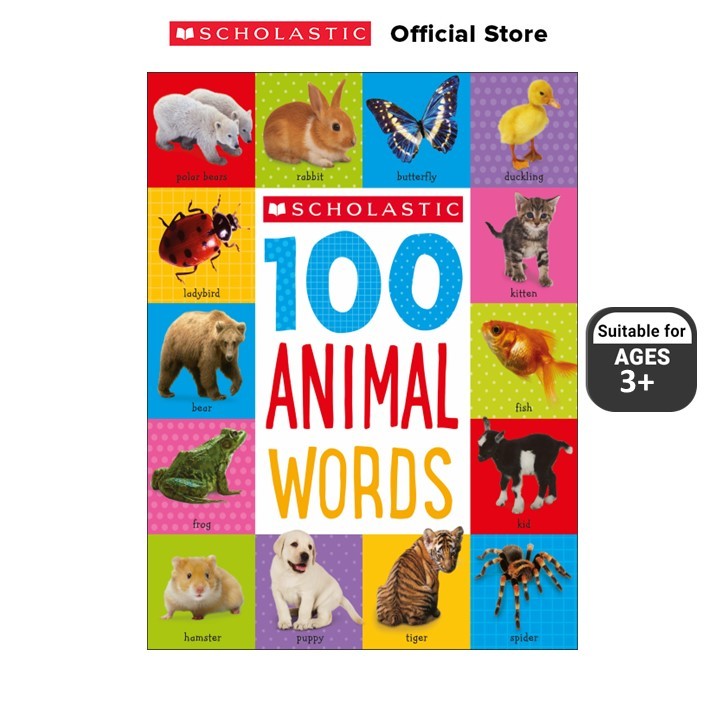 Scholastic Scholastic 100 Animal Words ISBN: 9789811124389 | Shopee ...