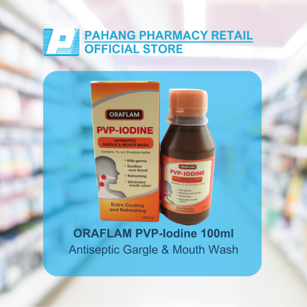 ORAFLAM PVP-Iodine 100ml - Antiseptic Gargle & Mouth Wash | Shopee Malaysia