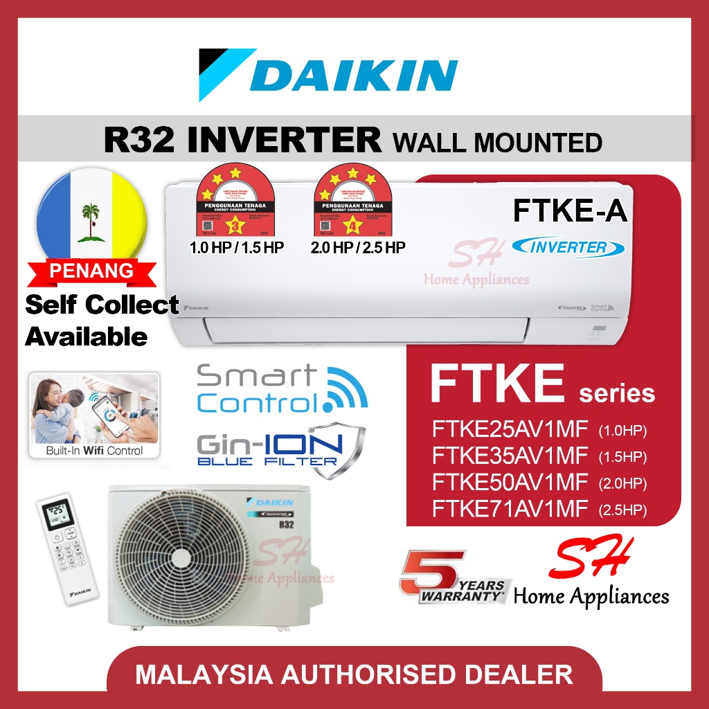 DAIKIN R32 Inverter Air-conditioner FTKE series AIRCOND 1.0HP 1.5HP 2.0HP 2.5HP WIFI gin-ion ...