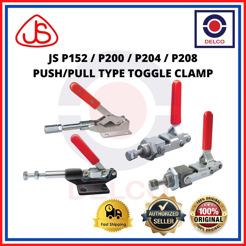 JS CLAMP Push/Pull Type Toggle Clamp P152 P200 P204 P208 | Shopee Malaysia