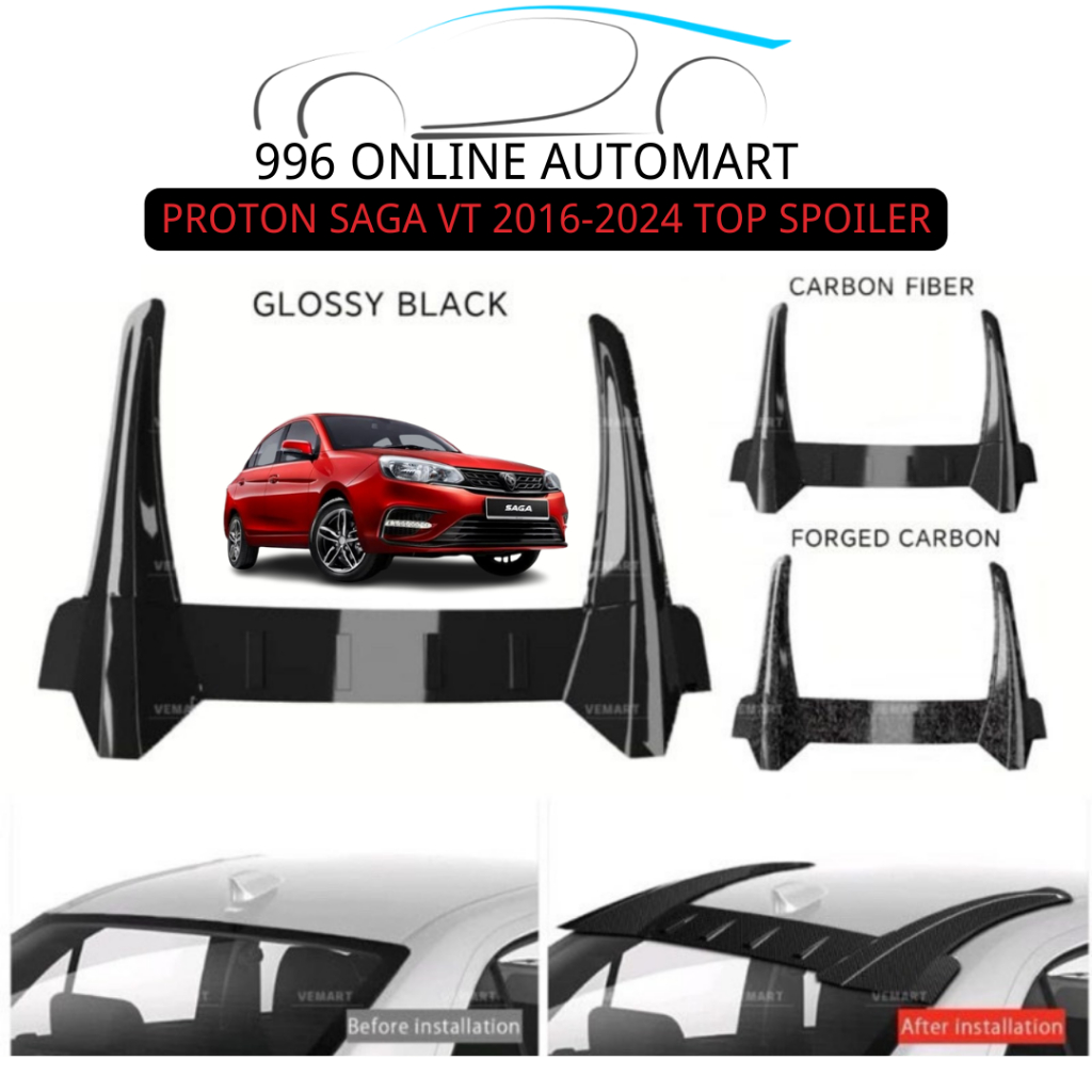 PROTON SAGA VVT MC1 MC2 2016-2024 REAR ROOF SPOILER REAR ROOF TOP ...