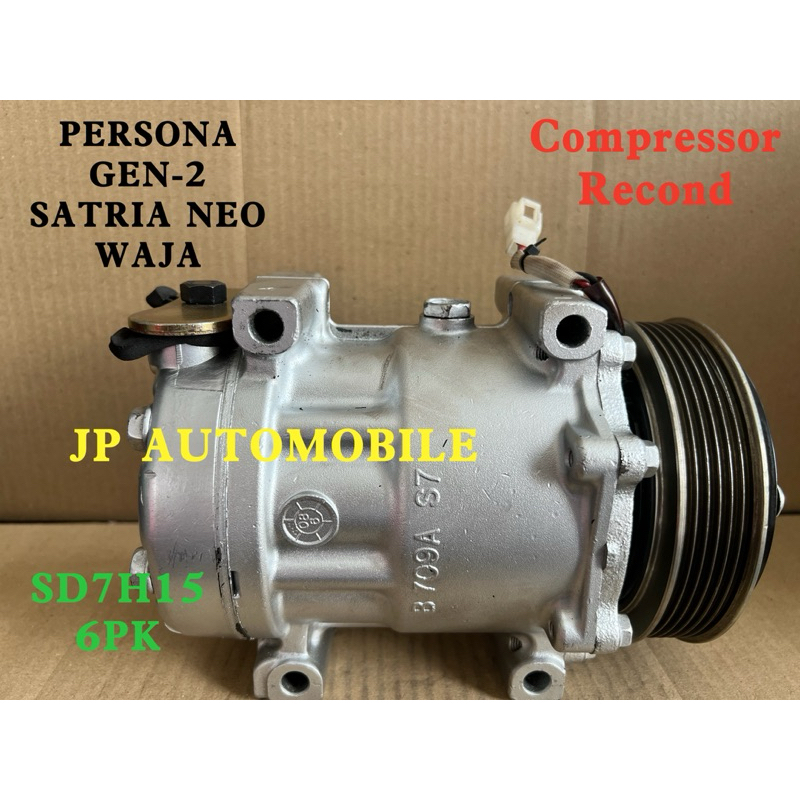 Recond Aircond Compressor PROTON GEN-2/ SATRIA NEO /WAJA1.6Cc/PERSONA ...