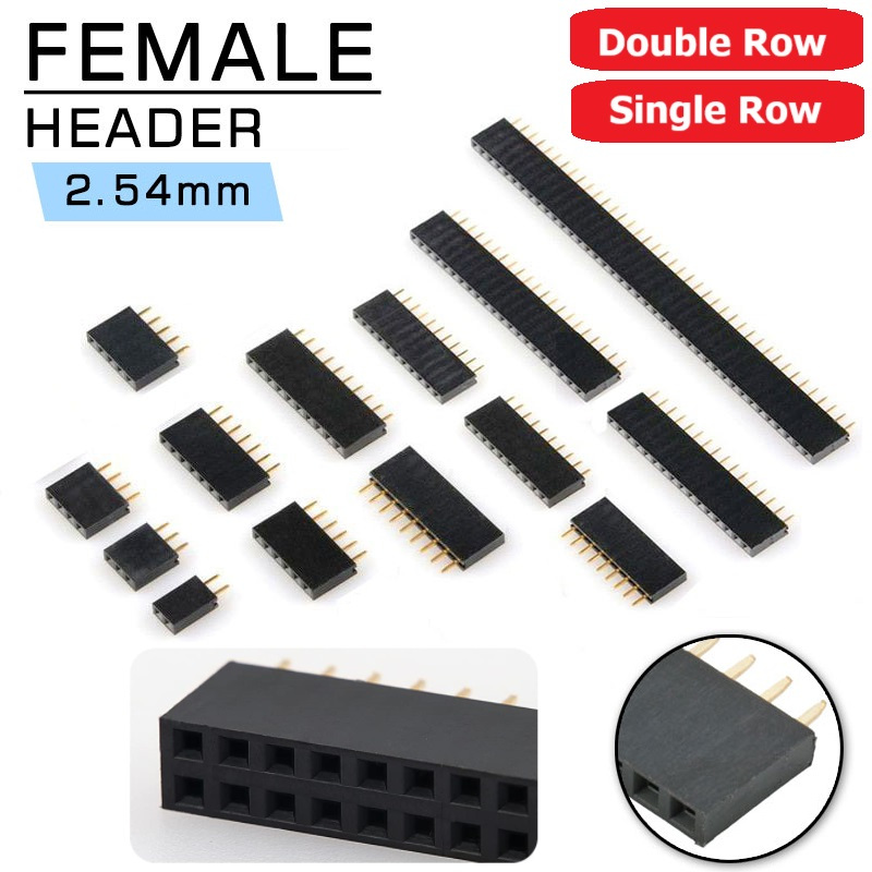 Straight Pin Header [FEMALE] Single / Double Row 2p/3p/4p/5p/6p/8p/10p/14p/20p/40p - 2.54mm ...