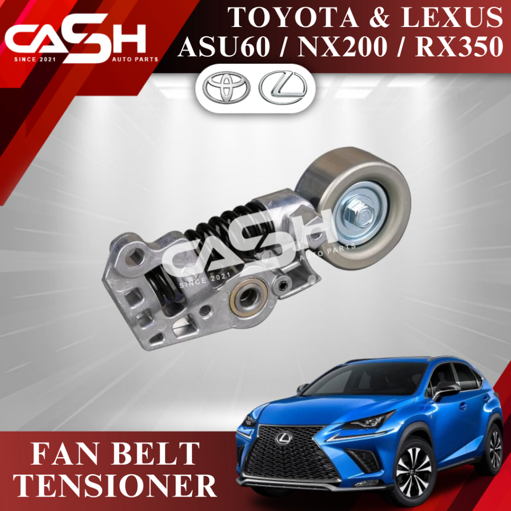 TOYOTA HARRIER ASU60 LEXUS NX200 RX350 FAN BELT TENSIONER LEXUS NX200 ...
