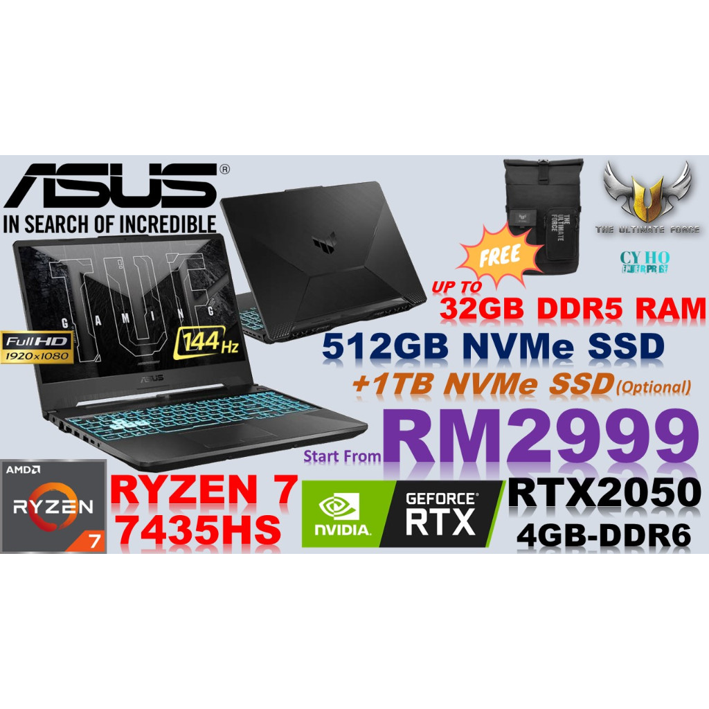 ASUS TUF GAMING FA506 RYZEN 7-7435HS+RTX2050-4GB-DDR6 - up to 32GB DDR5 RAM/ 512GB+1TB NVMe SSD ...