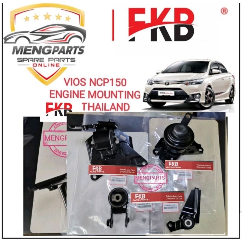 TOYOTA VIOS NCP150 1.5 1NZFE AUTO FKB THAI ENGINE MOUNTING SET / PIECE ...