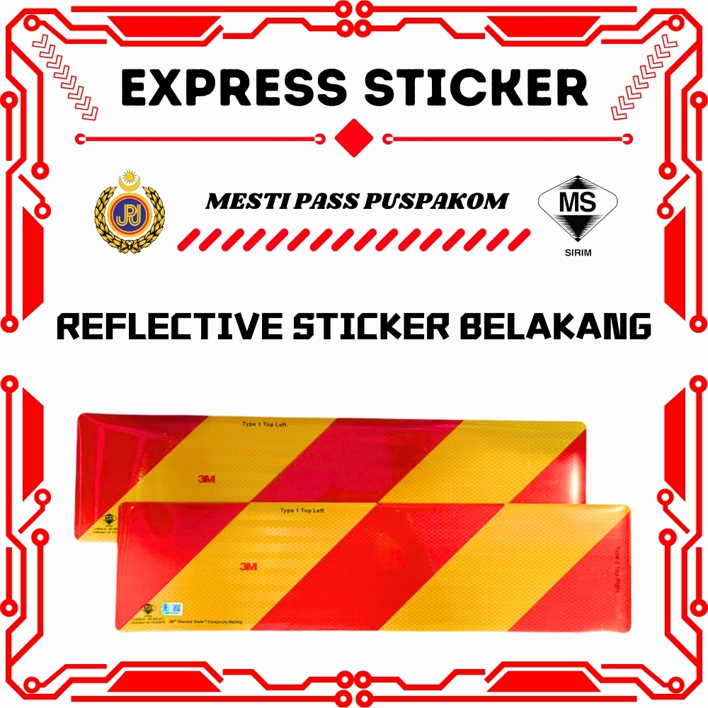 Express Sticker 3M Diamond Grade Reflective Sticker With Sirim ...