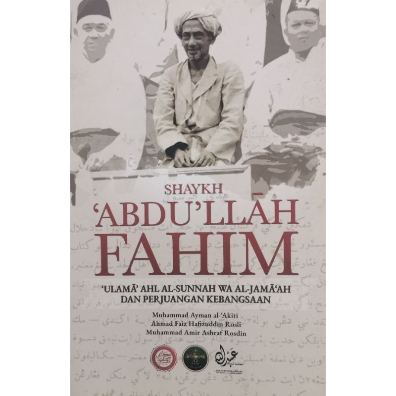 SHAYKH ABDULLAH FAHIM ULAMA AHLUS SUNNAH WAL JAMAAH DAN PERJUANGAN ...