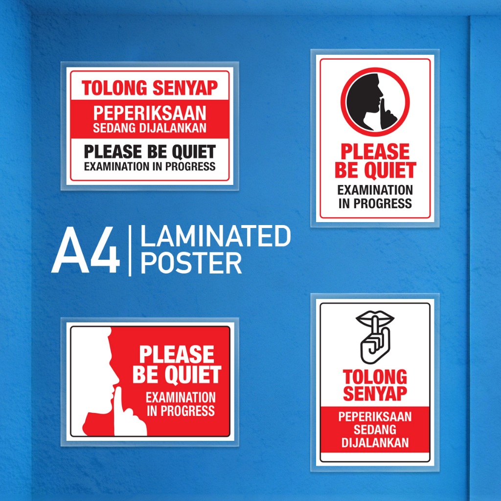 [Laminated Poster] A4 Size Papan Tanda TOLONG SENYAP Examination in ...