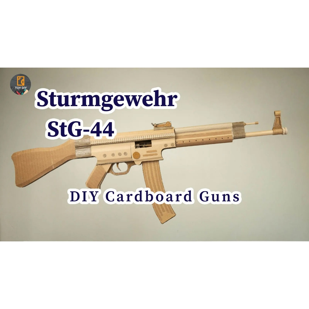 【DIY】《 Cardboard Gun ～ Sturmgewehr STG-44 》Digital Version [ PDF ] with Video & Toy Drawing ...