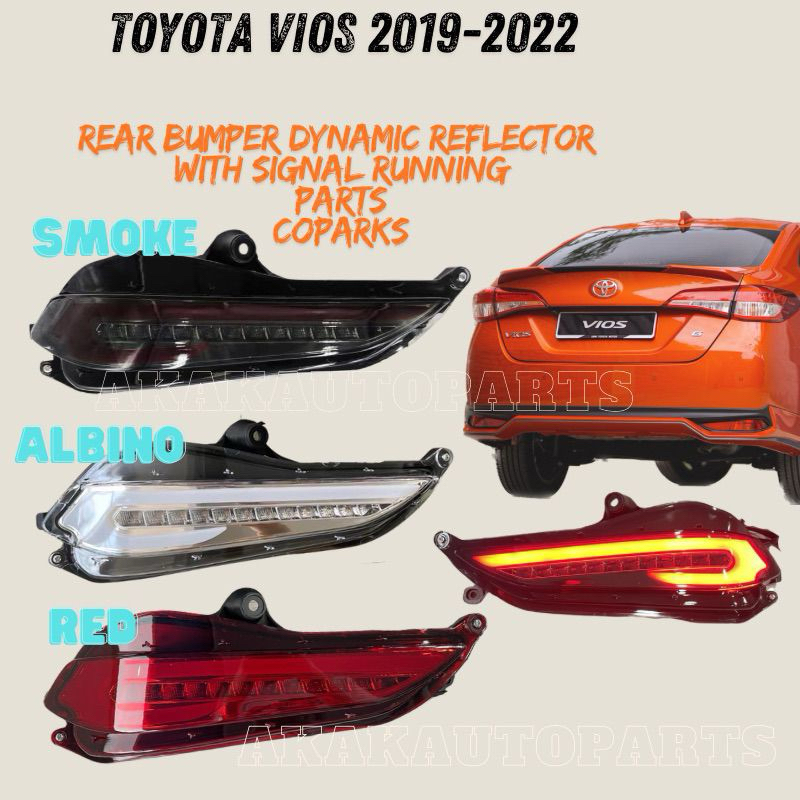 toyota vios 2019-2022 rear bumper dynamic reflector with signal running ...