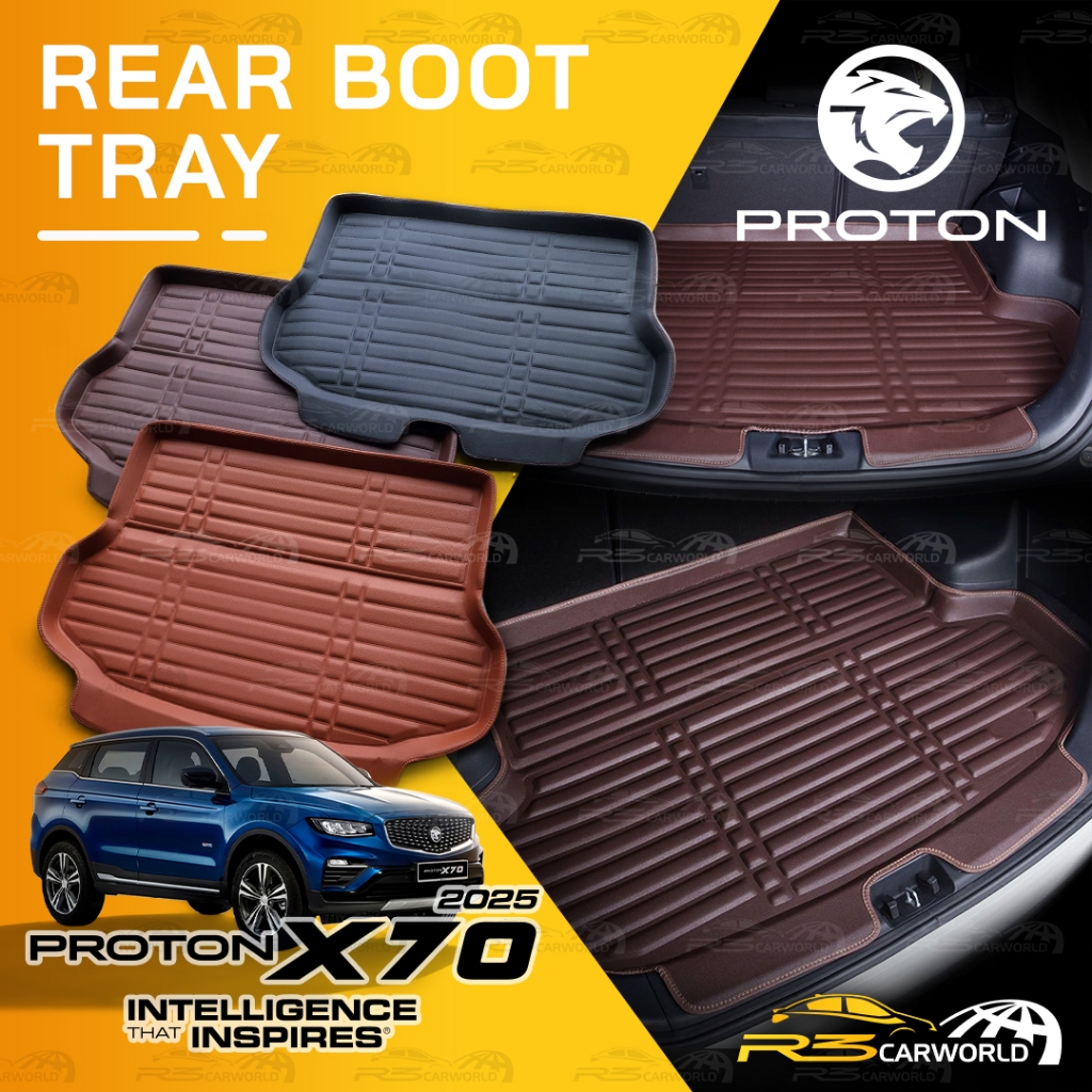 [𝐑𝐄𝐀𝐑 𝐁𝐎𝐎𝐓 𝐓𝐑𝐀𝐘] 100% FIT PROTON X70 FL 2018 - 2025 Accessories ...