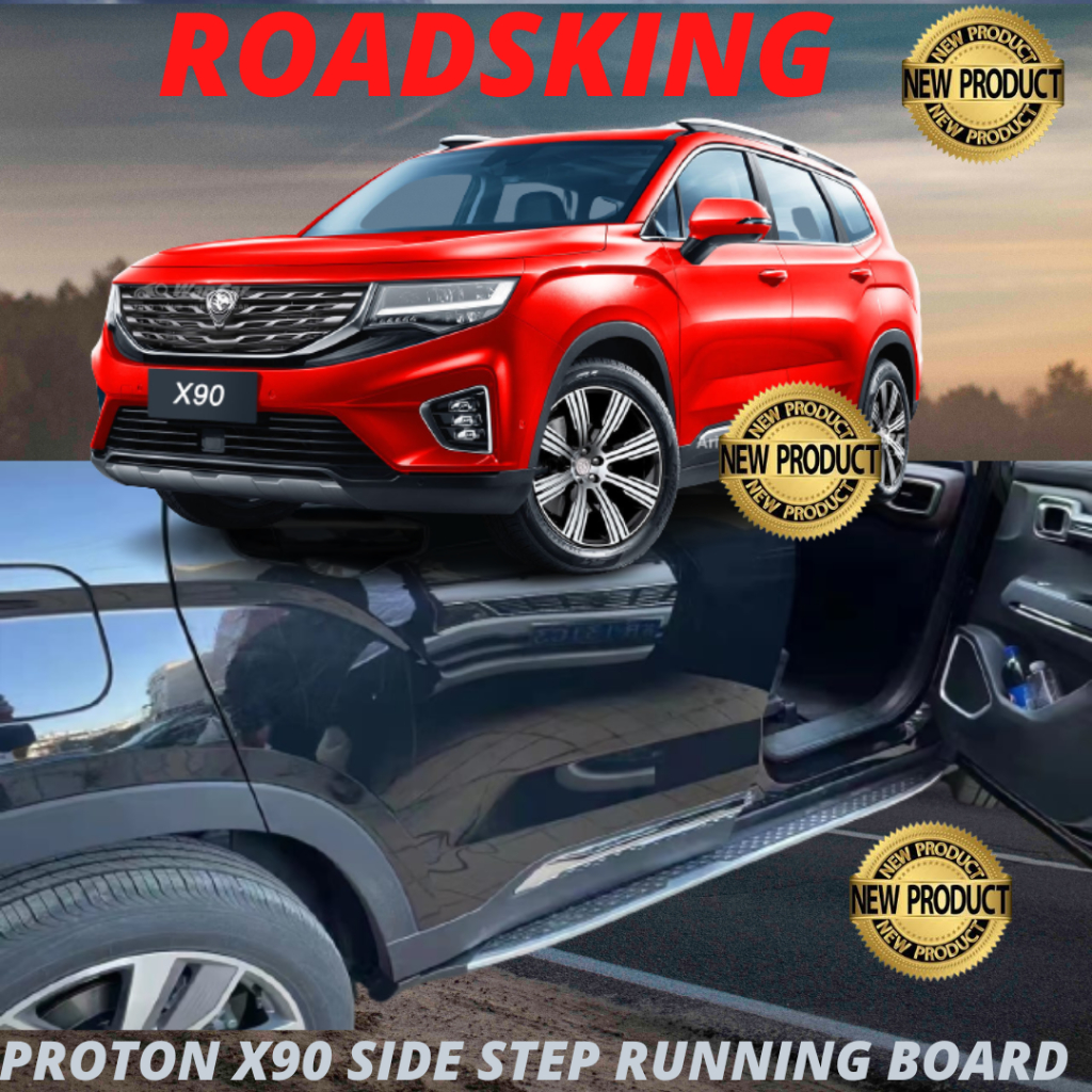 PROTON X90 OEM 4S SIDE STEP PEDAL RUNNING BOARD NERF BAR HIGH QUALITY ...