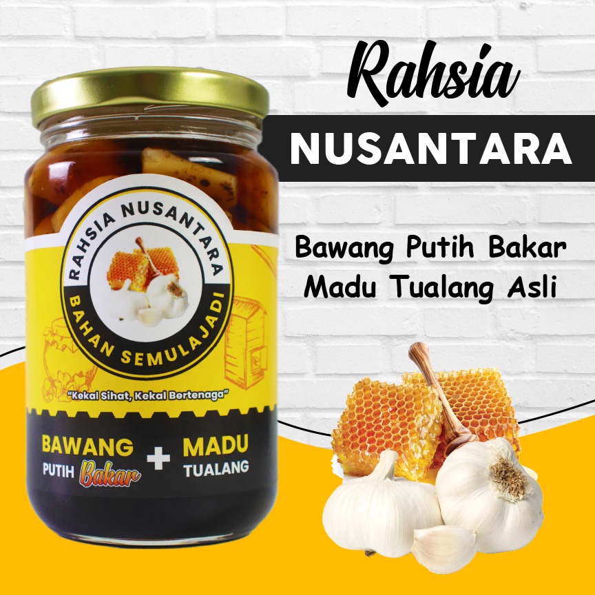 RAHSIA NUSANTARA - BAWANG PUTIH BAKAR DAN MADU TUALANG ASLI, TENAGA ...