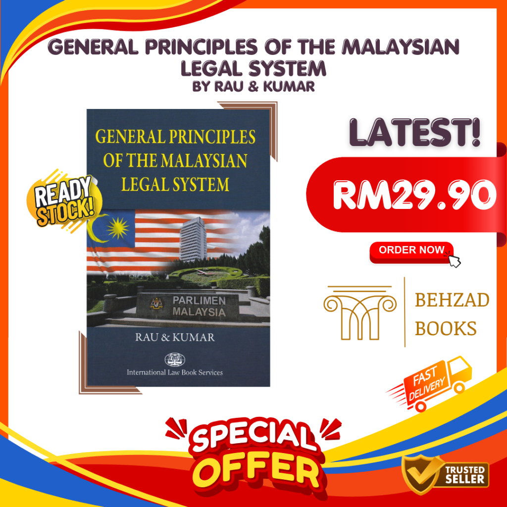 General Principles of The Malaysian Legal System By: Rau & Kumar - ILBS ...