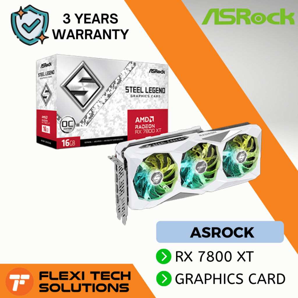 Flexi Tech ASROCK AMD Radeon™ RX 7800 XT Steel Legend 16GB OC GPU ...
