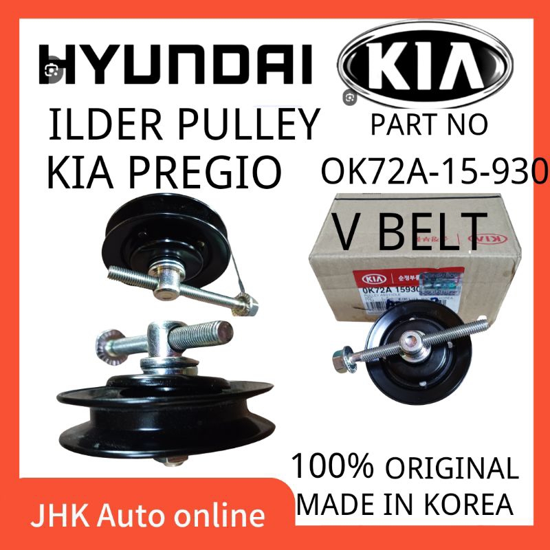 OK72A-15-930 KIA FAN BELT PULLEY PREGIO 100% NEW ORIGINAL MADE IN KOREA ...