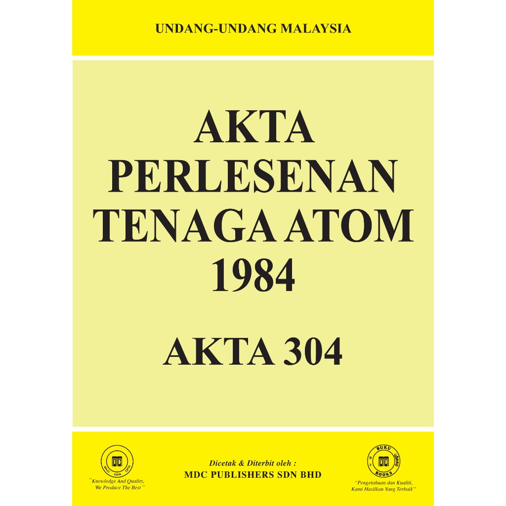 (304) AKTA PERLESENAN TENAGA ATOM 1984 & PERATURAN-PERATURAN | Shopee Malaysia