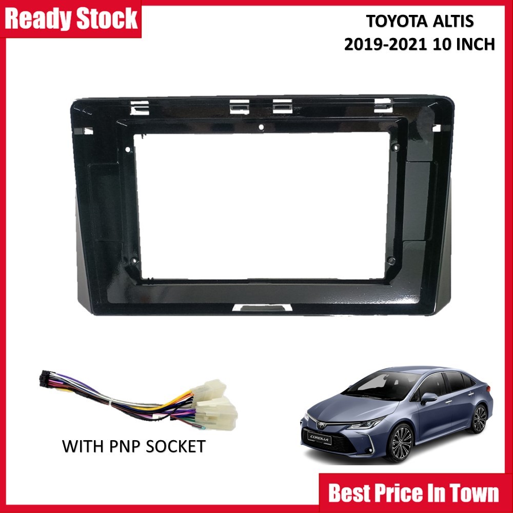 Android Player Casing TOYOTA ALTIS 10''-2019-2021-UV BLACK (WIthout PNP ...