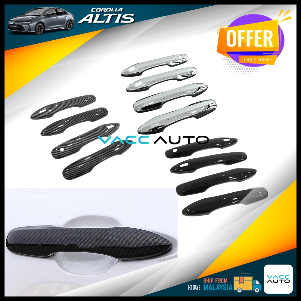 Toyota Altis E210 2021 - 2024 Door Handle Chrome Carbon Black Cover ...