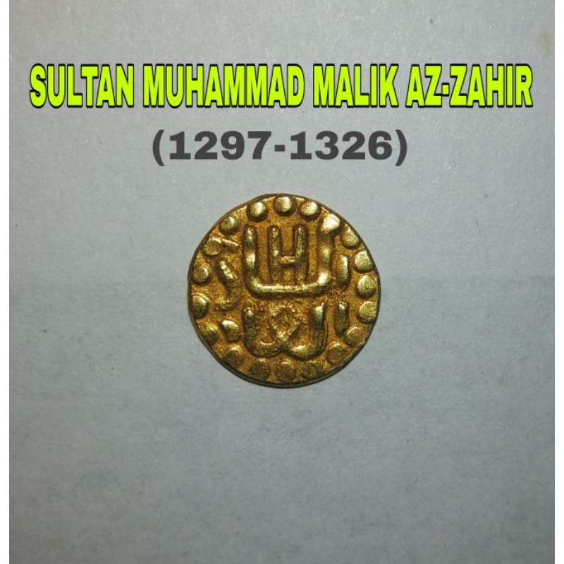 KUPANG EMAS Sultan Muhammad Malik Az-Zahir (1297-1326) Kesultanan Samudra-Pasai gold coin duit ...