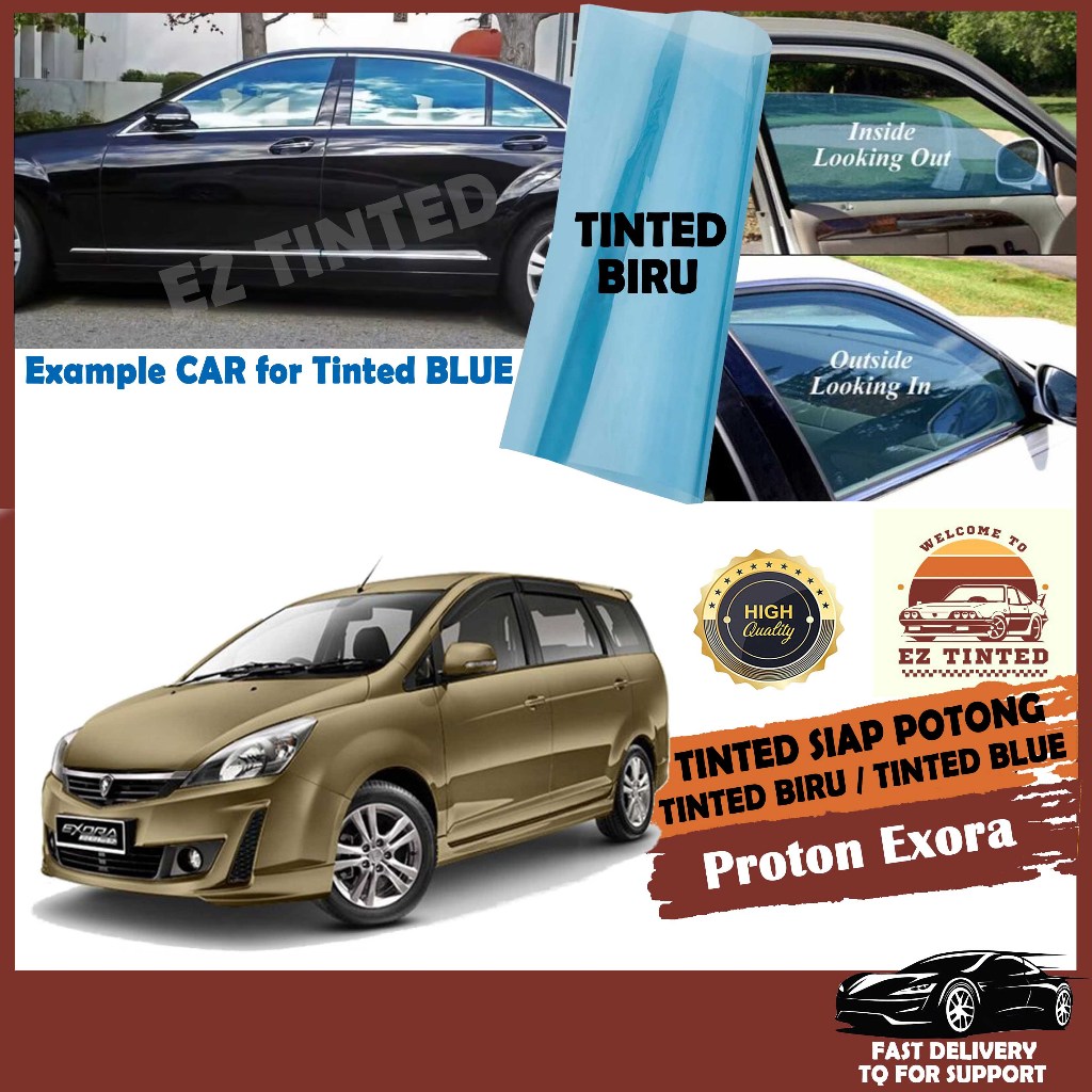 Proton Exora_TINTED CROMAX BIRU/Blue Tinted/ Tinted Kereta /Car Window ...