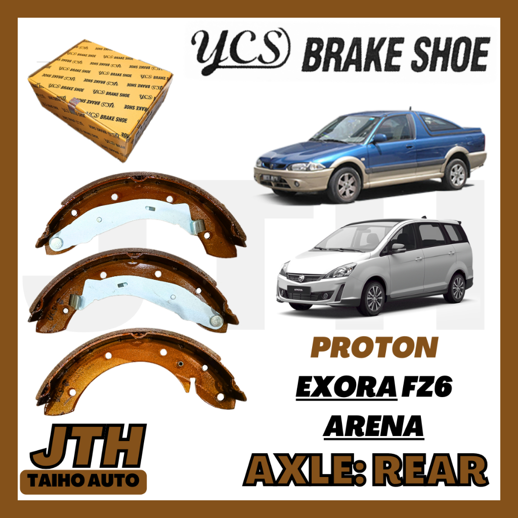TAIHOAUTO YCS Rear Brake Shoe Proton Exora / Arena Ceramic Break Pad Belakang Brek Made In ...