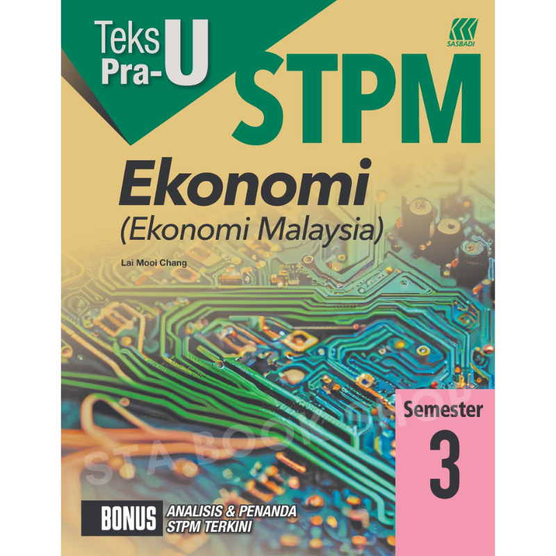[STA] TEKS PRA-U STPM SEMESTER 3 - SASBADI BUKU LATIHAN & BUKU RUJUKAN 2024 (FORMAT TERBARU 2024 ...