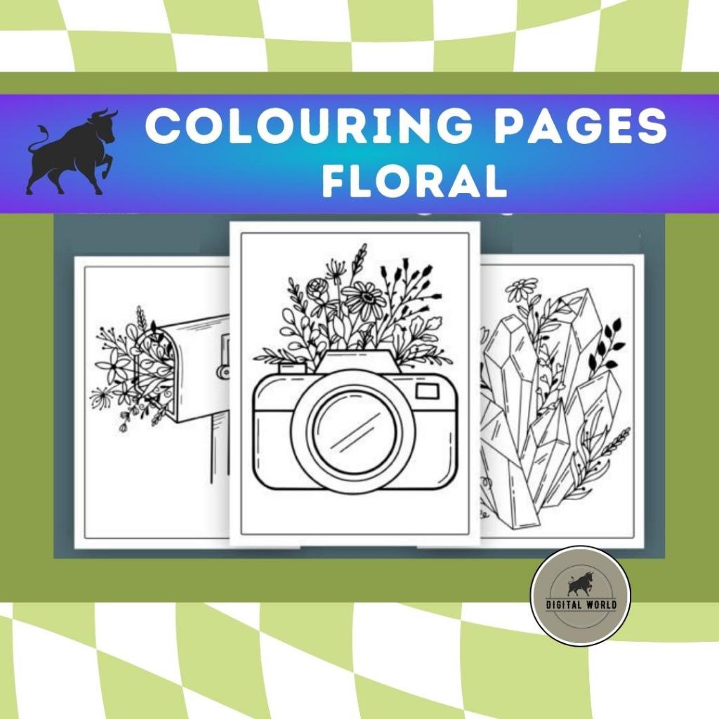 Digital Colouring Book | Floral Colouring Pages | Colouring Pages For ...