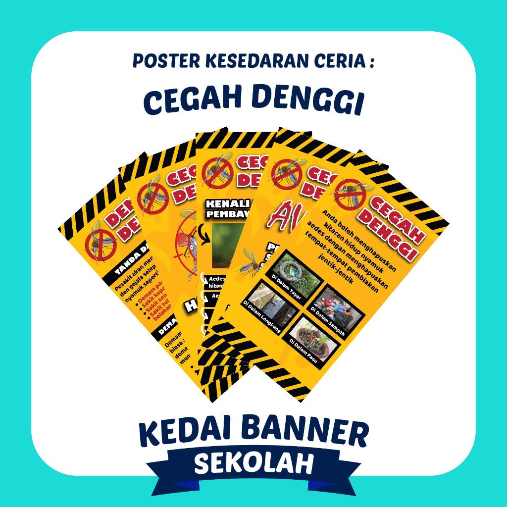 Poster Cegah Denggi | Bahaya Denggi | Poster Kesedaran Ceria Sekolah ...