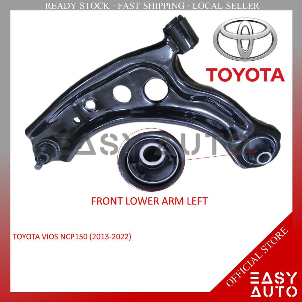 TOYOTA VIOS NCP150 (2013 - 2023) - 48069-09240 FRONT LOWER ARM LEFT ( EASY AUTO ) | Shopee Malaysia