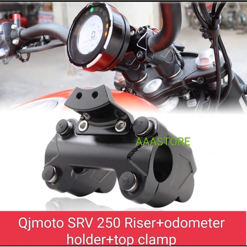 QJmoto SRV 250 Riser+Top Clamp+odometer holder | Shopee Malaysia