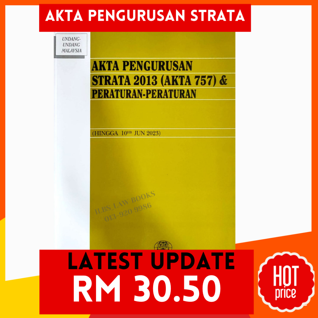 Akta Pengurusan Strata 2013 (Akta 757) & Peraturan-Peraturan (Hingga ...