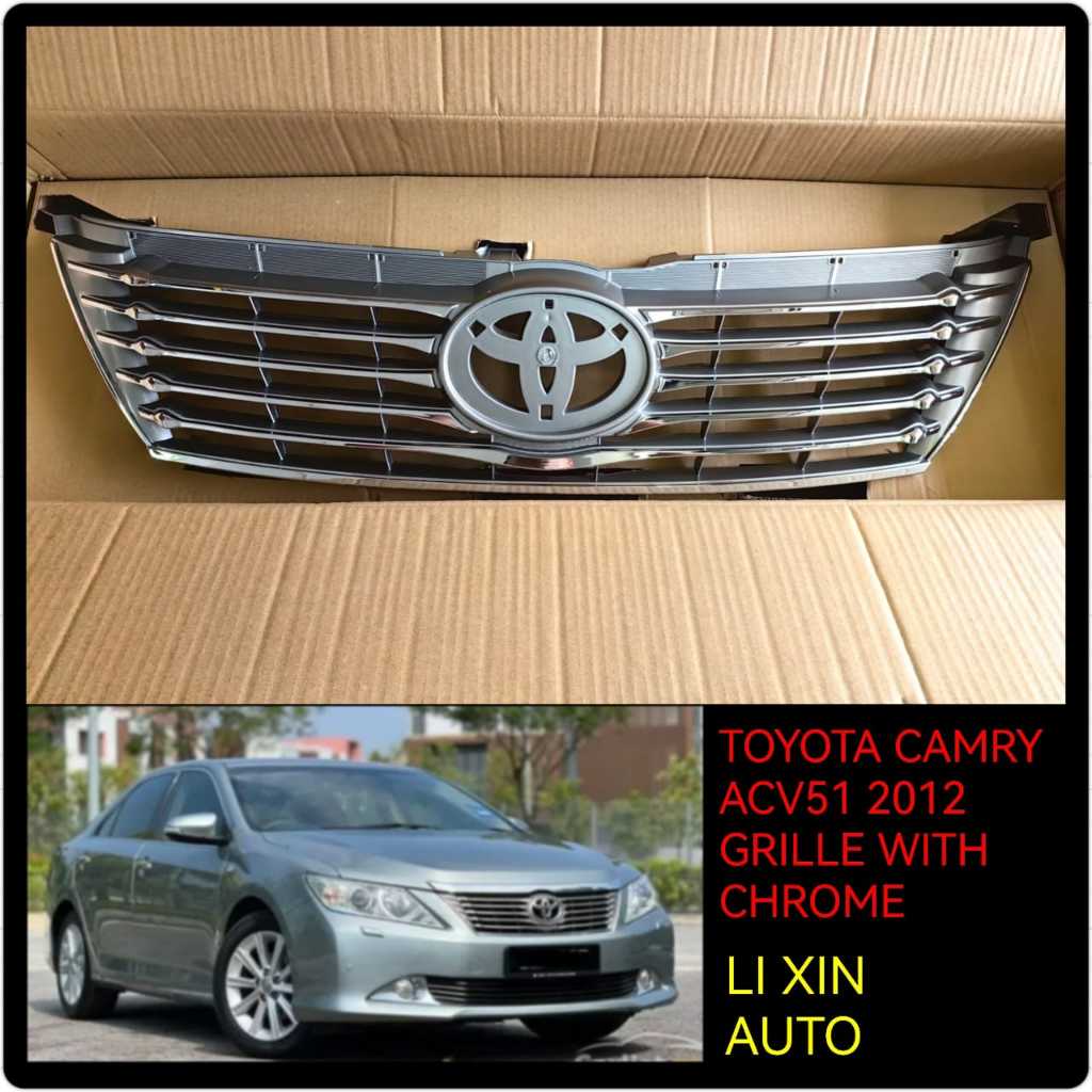 TOYOTA CAMRY ACV50,ACV51 2012-2014 FRONT RAD GRILLE WITH CHROME | Shopee Malaysia